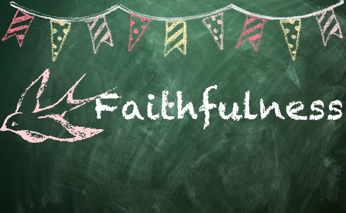 The Word Faithfulness