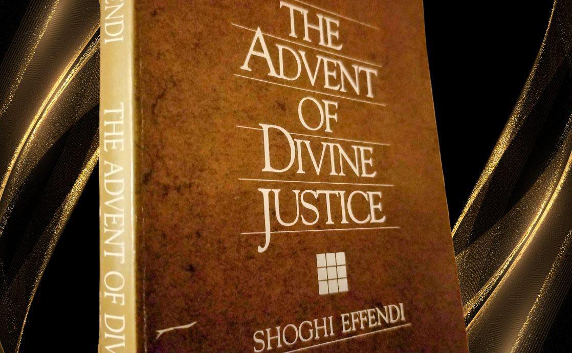 ‘The Advent of Divine Justice’: A Book With a Blueprint for Life ...